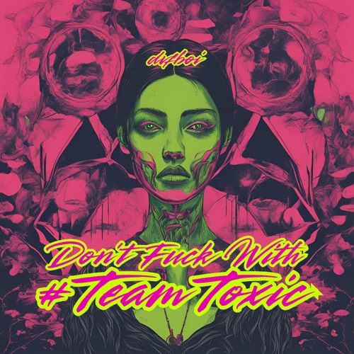 Stream DONT FUCK WITH TEAM TOXIC by DVFBOI | Listen online for free on ... Stream DONT FUCK WITH TEAM TOXIC by DVFBOI | Listen online for free on ...