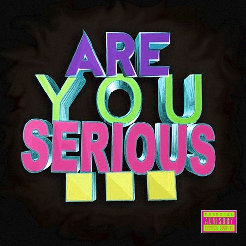 Stream Are You Serious | Listen to Are You Serious playlist online for ...