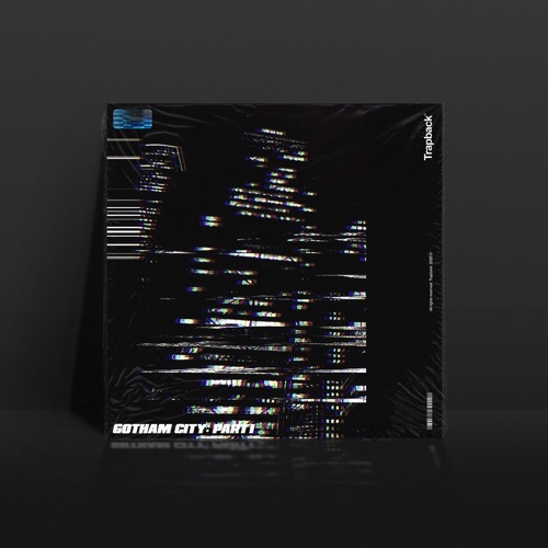 Stream Gotham City: Part I by Trapback | Listen online for free on SoundCloud