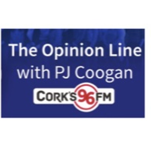 Stream 96FM The Opinion Line with PJ Coogan by Mary Cummins | Listen ...