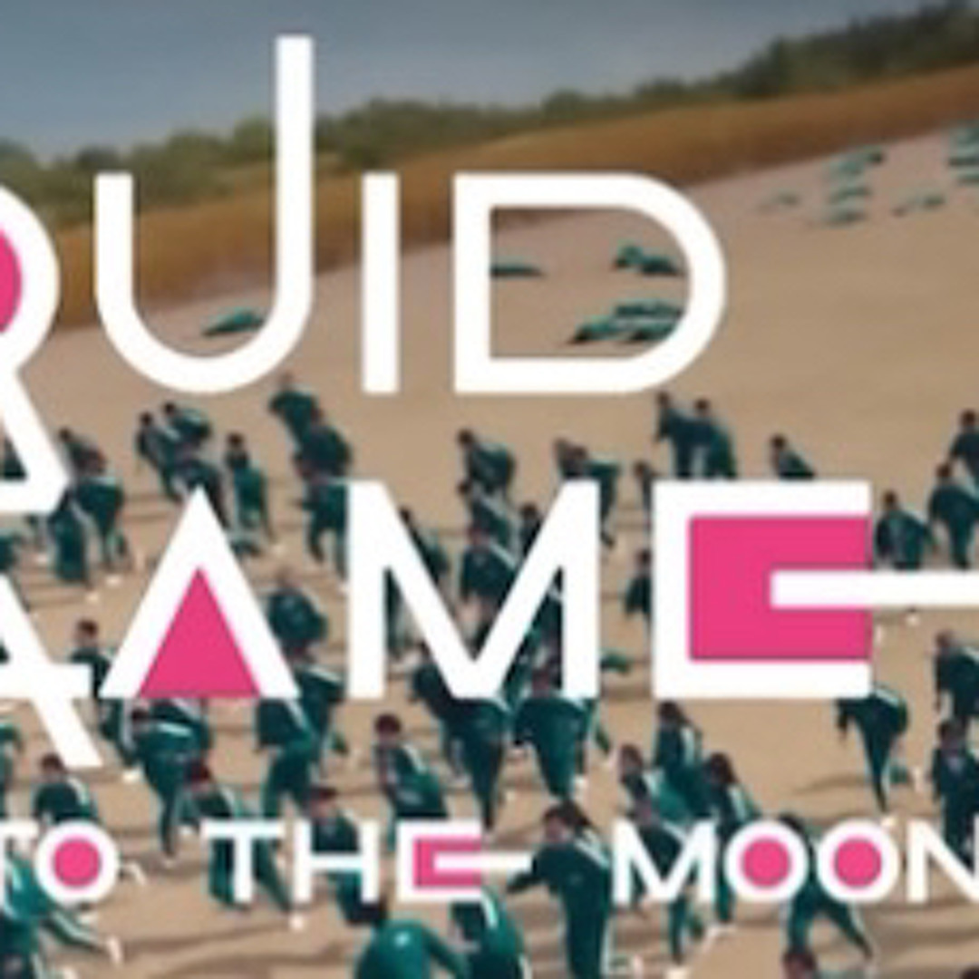 Stream Squid Game Season 2 - Fly me to the Moon Remix by X 2 | Listen online for free on SoundCloud