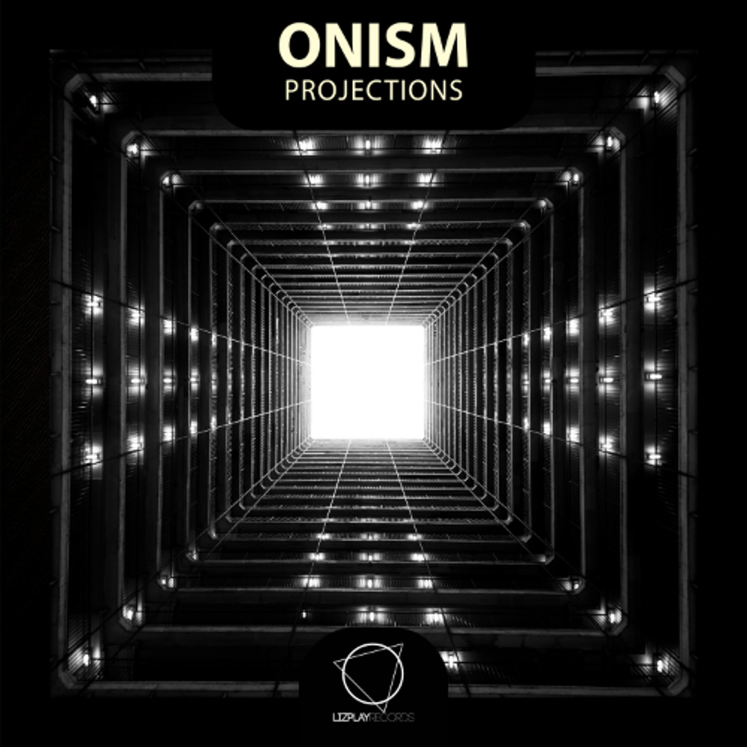 Stream ONISM - Projections (Vocal Mix) (Lizplay Records) by Lizplay ...