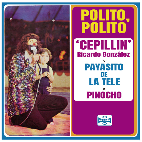 Stream Cepillin | Listen to Polito, Polito (2024 Remastered) playlist ...