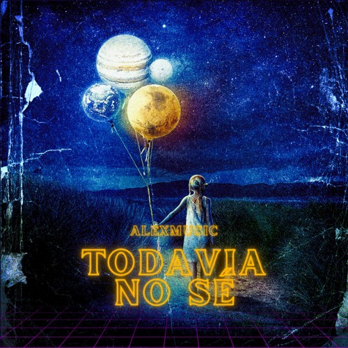Stream Alexmusicprod | Listen to TODAVIA NO SÉ playlist online for free ...