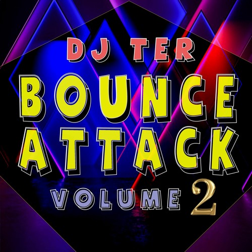 Stream Dj Ter - Bounce Attack Vol 2 [FREE DOWNLOAD] by DJ TER | Listen ...