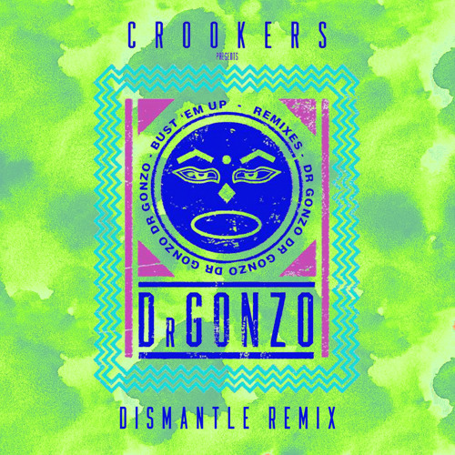Stream Bust 'Em Up (Dismantle Remix) [feat. Savage Skulls] by CROOKERS ...