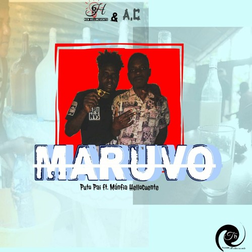 Stream PUTO PAI-Maruvo(ft Manffia Hellocuente)|bombasnabanda by BNB ...