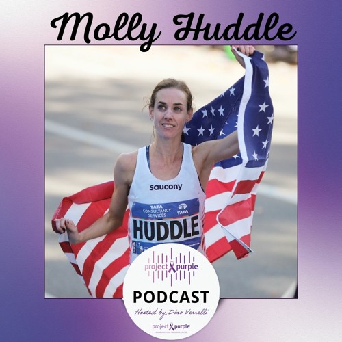Stream episode Episode 252 - Being a Mother & an Athlete with Molly Huddle by Project Purple ...