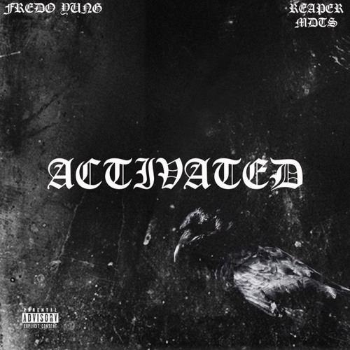 Stream ACTIVATED Fredo YUNG / Murder MDTS by Murder MDTS | Listen ...