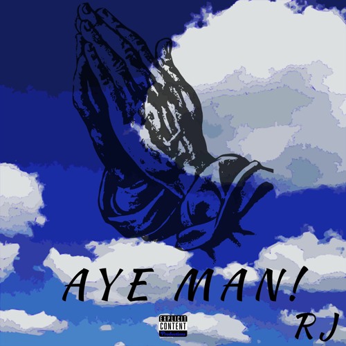 Stream Aye Man! -RJ by Explicit Content Productions | Listen online for ...