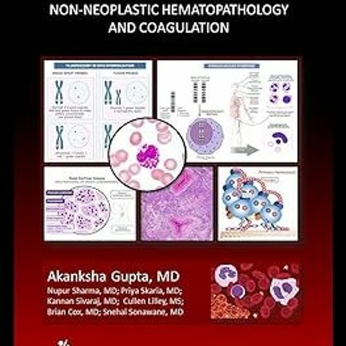 Stream @$ Ace The Boards: Non - Neoplastic Hematopathology and ...