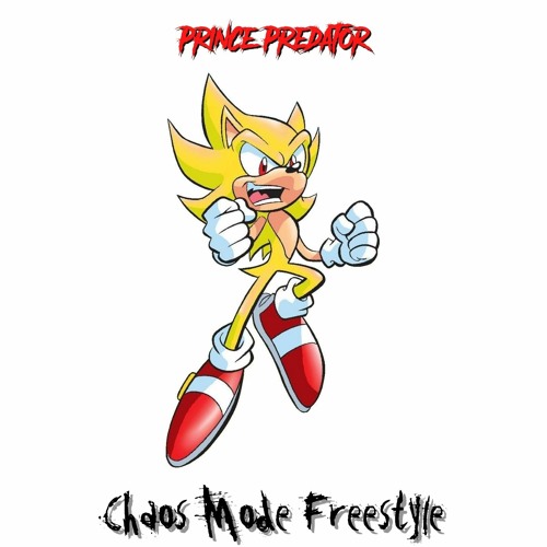 Stream Chaos Mode Freestyle by Prince Predator | Listen online for free ...