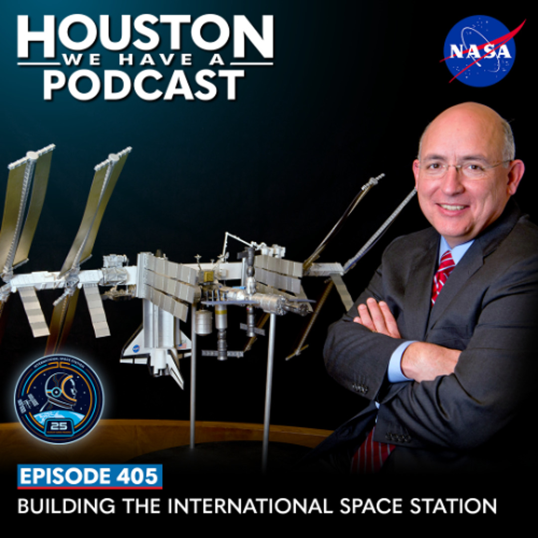 Listen to Houston We Have A Podcast: Building the International Space ...