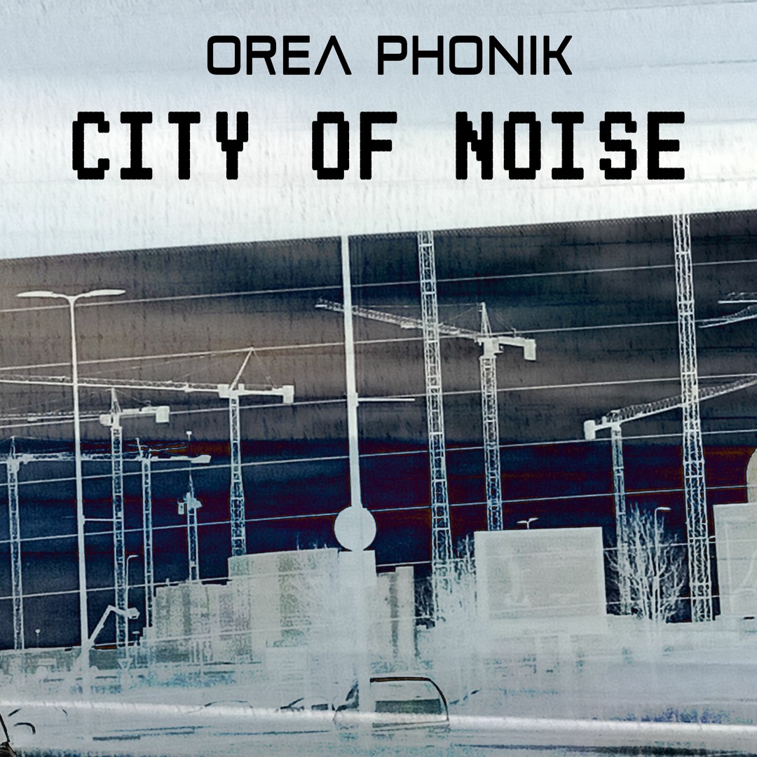 Stream City of Noise by Originlabel | Listen online for free on SoundCloud