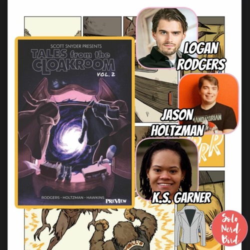 Stream episode Tales From The Cloakroom Vol.2 - Logan Rodgers & Jason ...