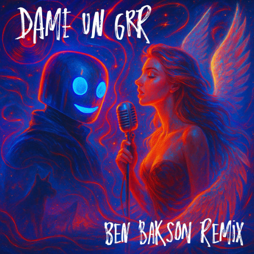 Stream Dame Un Grr - Ben Bakson Remix (Free Extended Version to ...