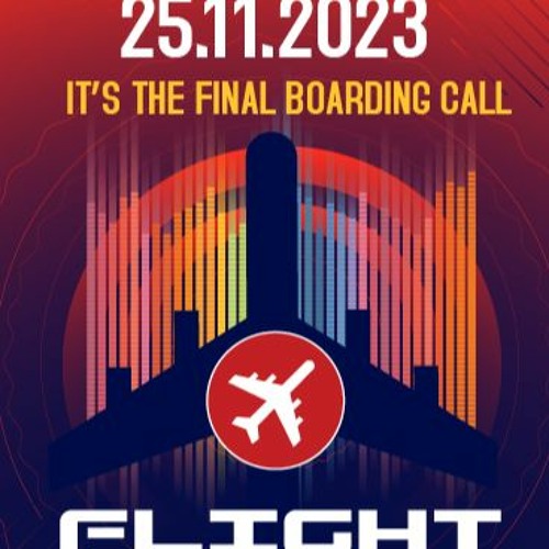 Stream Lachlan Flight Set - The Final Boarding Call - 25 November 2023 ...