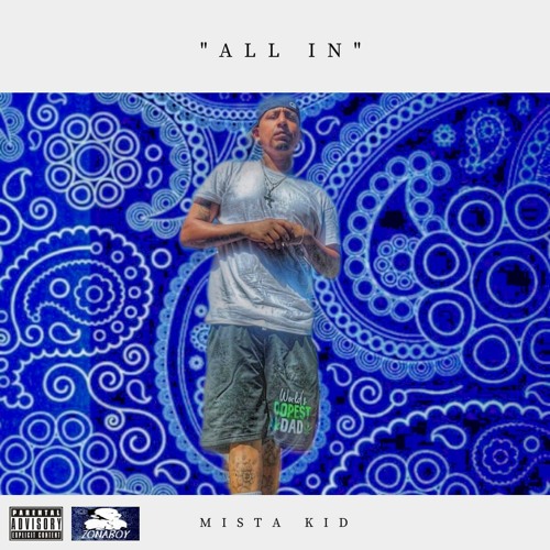 Stream Mista Kid "All In" by Mista Kid | Listen online for free on ...