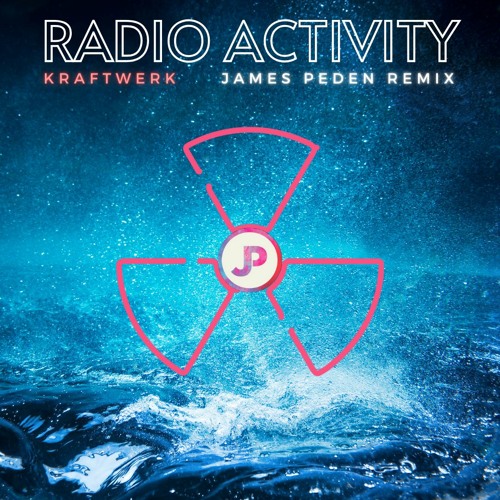 Stream Kraftwerk- Radio Activity Remix by James Peden Music | Listen ...