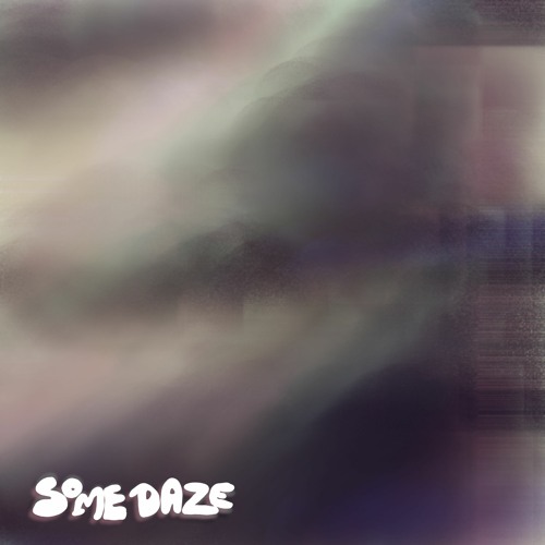 Stream CLOUD COVERAGE by SOME DAZE | Listen online for free on SoundCloud