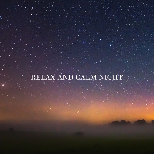 Stream Long Rest by Relaxing Night Music Academy | Listen online for ...