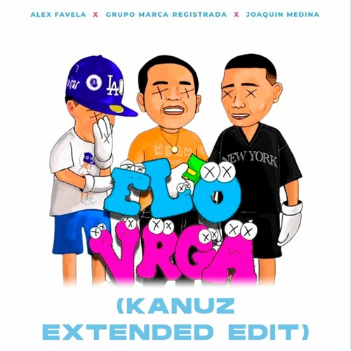 Stream Elovrga - Alex Favela, Grupo Marca Registrada & Joaquín Medina ...