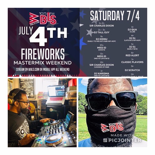 Stream WBLS 7.04.20 DJ Sir Charles Dixon 4th of July Part 1 by ...