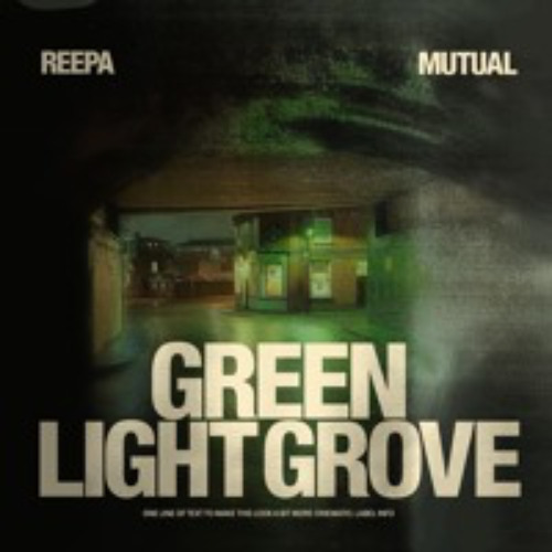Stream Reepa x Mutual - Green Light Grove by Mutual | Listen online for ...