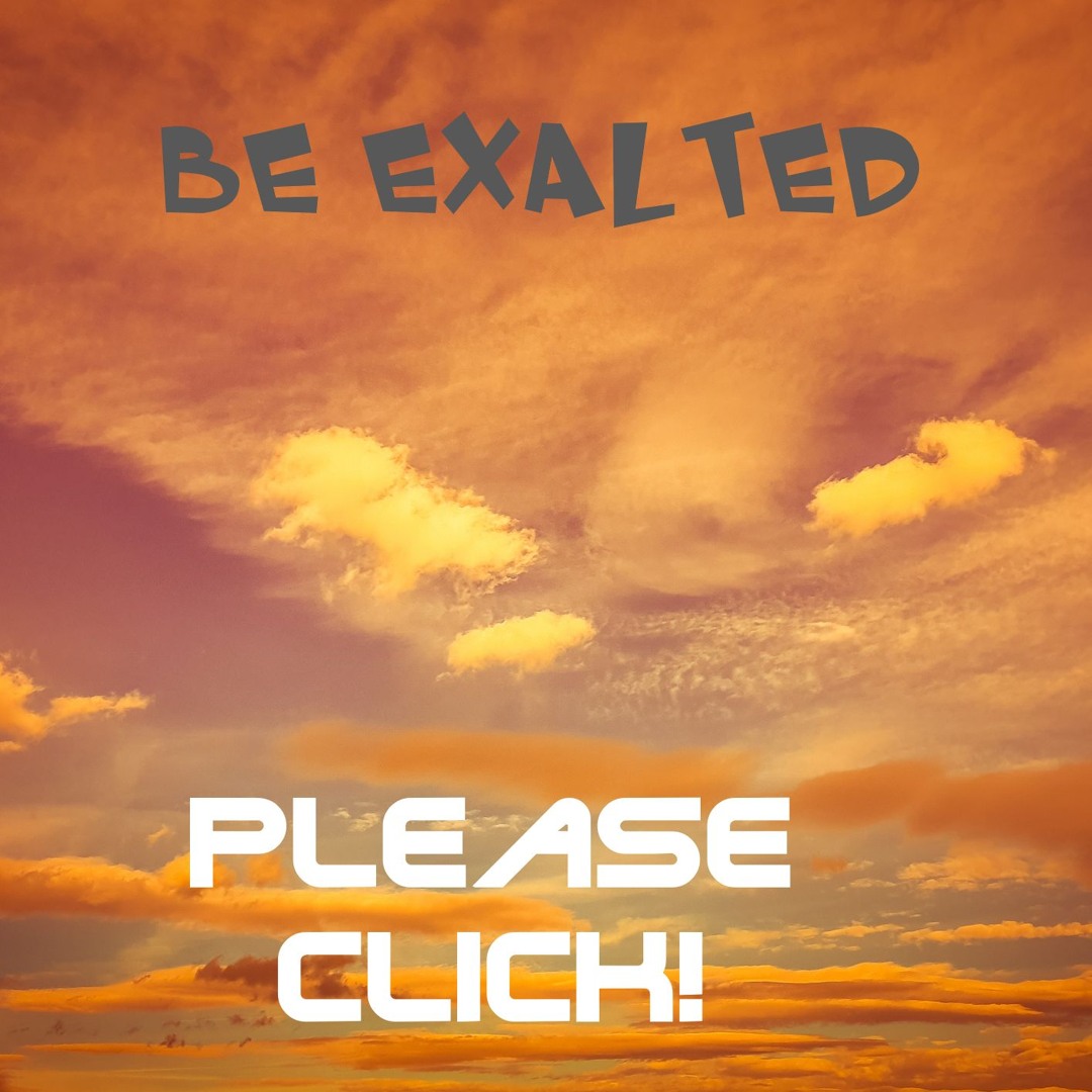 Stream Remastered Be Exalted by Harry James Pridmore | Listen online ...