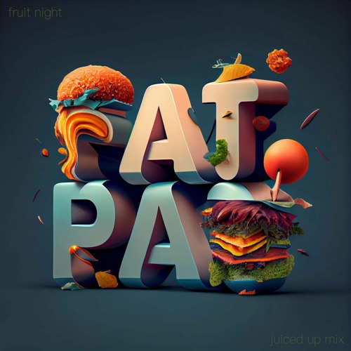 Stream FAT PAT - Fruit Night Juiced Up Mix by fatrick | Listen online ...