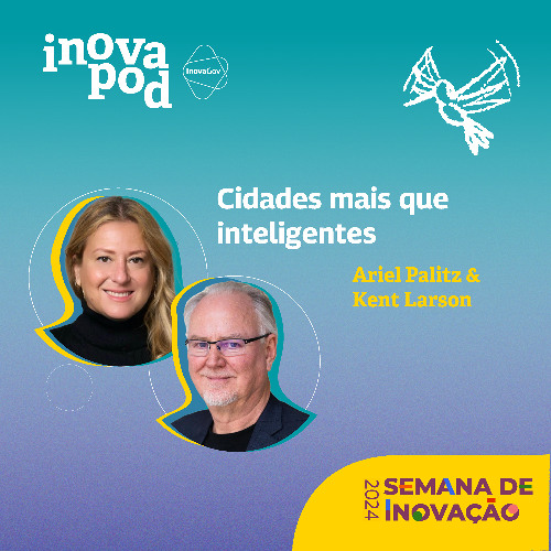Stream episode #9 Ariel Palitz e Kent Larson em "Cidades mais que ...