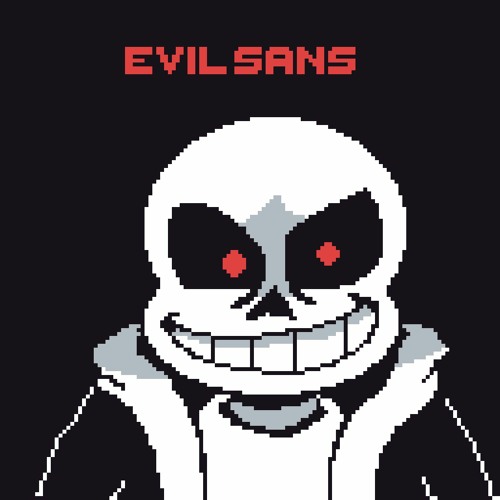 Stream Evil Sans!!!!! (collab with torva kinda) by Kildare | Listen ...
