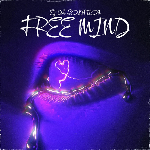 Stream Free Mind (Re-Upload) by EJ DA SOLUTION | Listen online for free ...