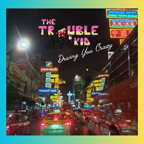 Stream The Trouble Tape : Drive You Crazy by The Trouble Kid | Listen online for free on SoundCloud