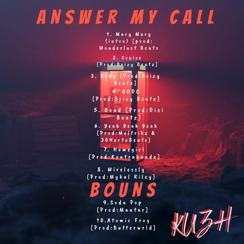 Stream Kuzh | Listen to ANSWER MY CALL playlist online for free on ...