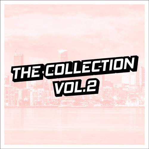 Stream THE COLLECTION VOL. 2 by COLLECTIVE | Listen online for free on ...