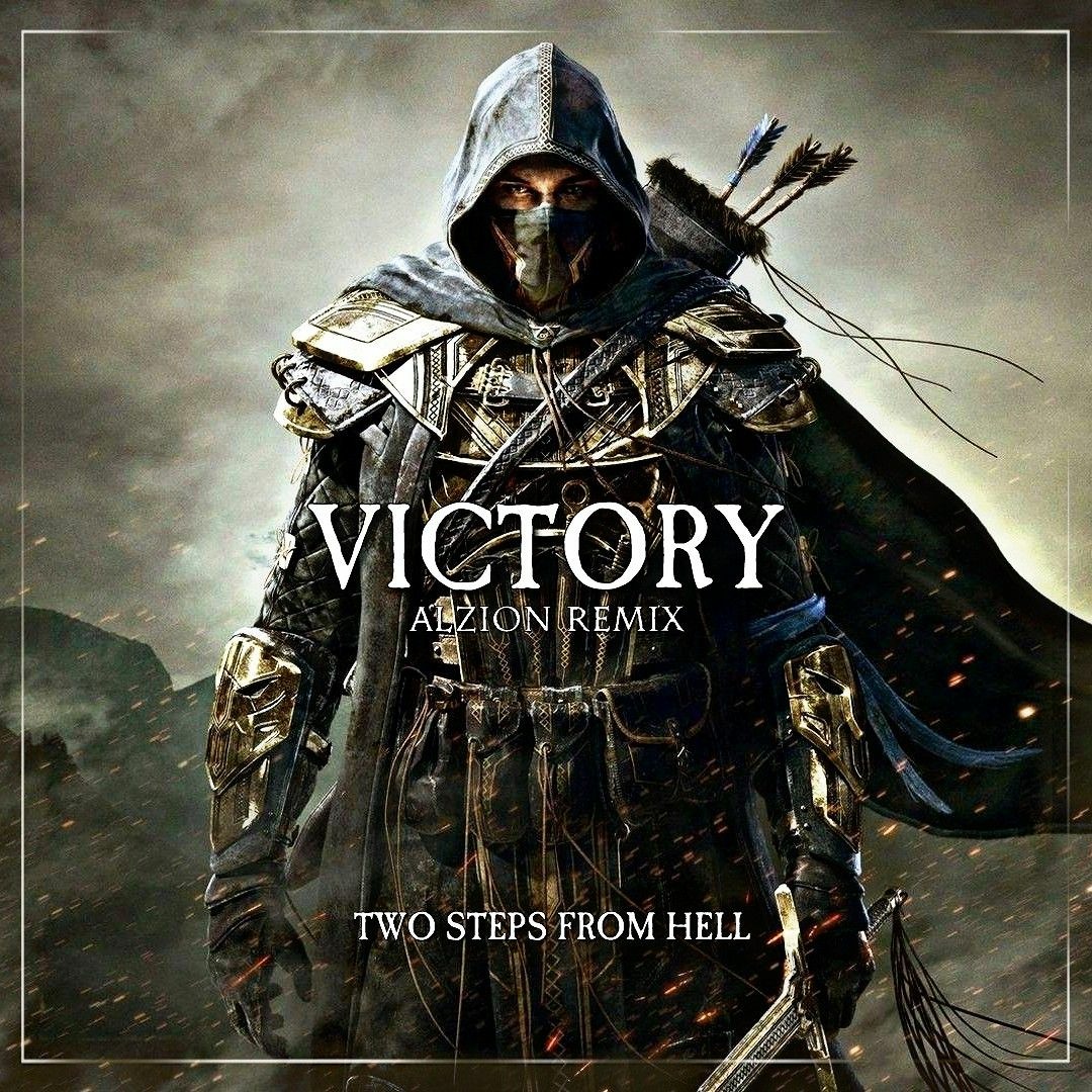 Stream Two Steps From Hell - Victory (Alzion Remix) by Alzion | Listen ...
