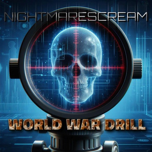 Stream NIGHTMARE SCREAM WORLD WAR DRILL (OFFICIAL MUSIC) by NIGHTMARE ...