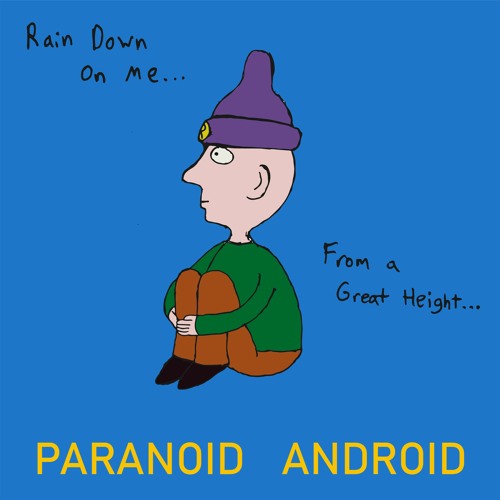 Stream Paranoid Android (Radiohead) by -AguA- | Listen online for free ...