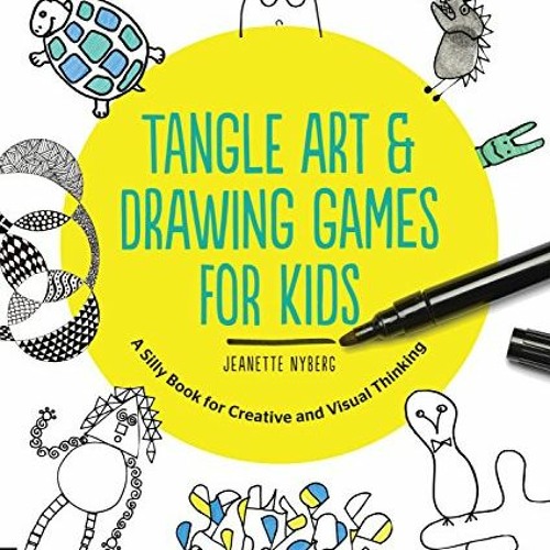 Stream @@ Tangle Art and Drawing Games for Kids, A Silly Book for ...