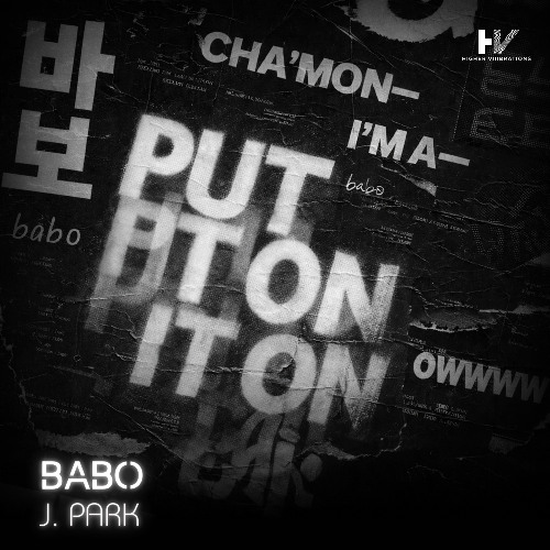 Stream Babo (Radio Mix) by J. Park | Listen online for free on SoundCloud