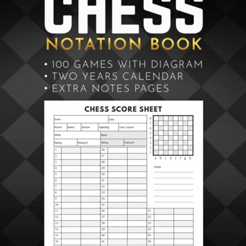 Stream ⚡PDF/READ Chess Notation Book: 100 Game Sheets with Diagram Chess Annotation Log No from ...