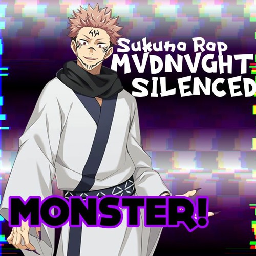 Stream SUKUNA RAP-MONSTER! (ft. BLVCKOUT) by MVDNVGHT | Listen online ...