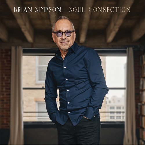 Stream Brian Simpson - Soul Connection World Premier Invite by ...