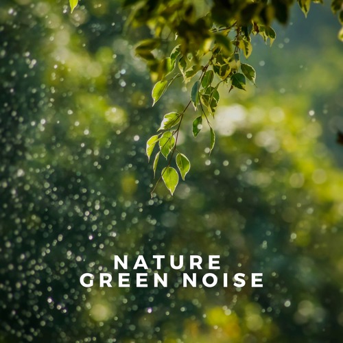 Stream Rainforest Green Noise by Noise Green Machine | Listen online ...