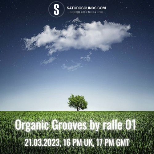 Stream ralle.musik | Listen to Organic Grooves by ralle Radioshow ...
