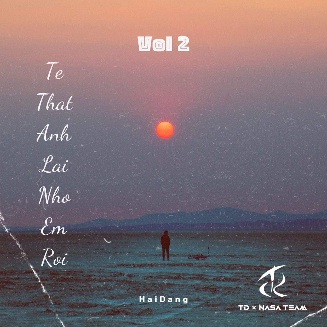 Stream Te That , Anh Lai Nho Em Roi … 2 by Hải Đăng | Listen online for ...