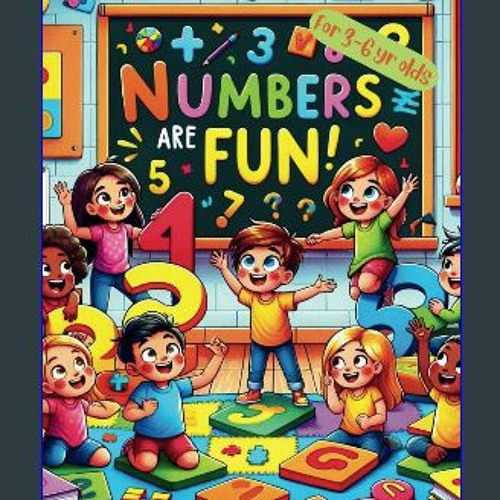 Stream PDF Numbers Are Fun! Math For Young Kids!: Exploring Addition ... Stream PDF Numbers Are Fun! Math For Young Kids!: Exploring Addition ...