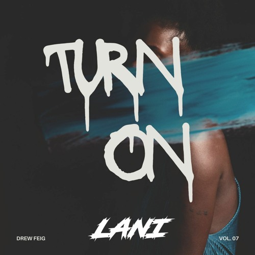 Stream Am _ Turn On (Original Mix) - DJ LANI by LANI | Listen online ...