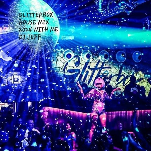 Stream "GLITTERBOX" TURNTABLE SESSIONS & FUNKY DISCO HOUSE MIX 2024 by ...